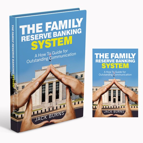 Create a cover for an investing eBook called The Family Reserve Banking ...