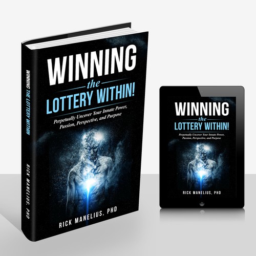 Design a book cover for Winning The Lottery Within! | Book cover contest