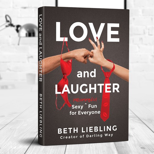 Create An Ebook Cover For A Fun Lighthearted Book About Meaningful Sex