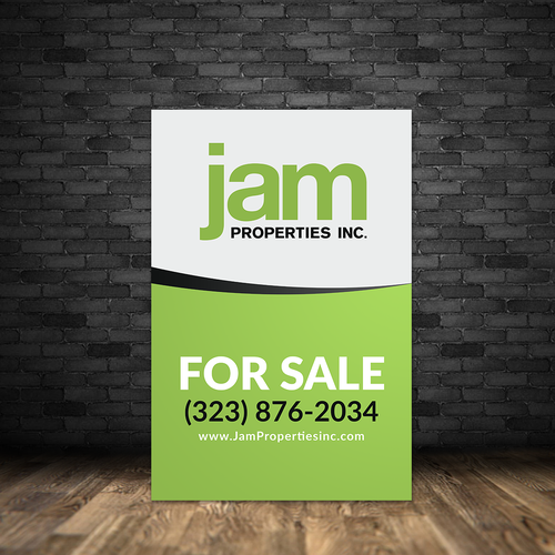 Create a sleek, modern Real Estate for sale sign for J.A.M. Properties ...