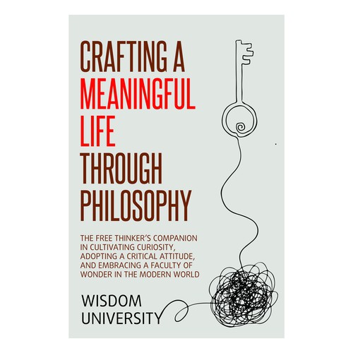 Designs | Design A Clever And Catchy "Crafting a Meaningful Life ...