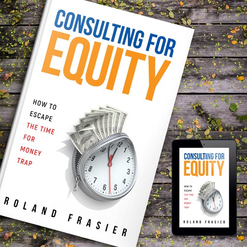 Designs | Consulting For Equity Book Cover | Book cover contest