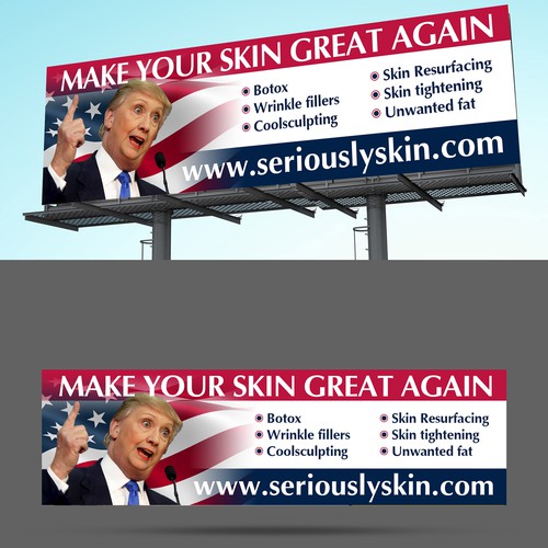 Creative billboard for Seriously Skin Medical Spa | Signage contest