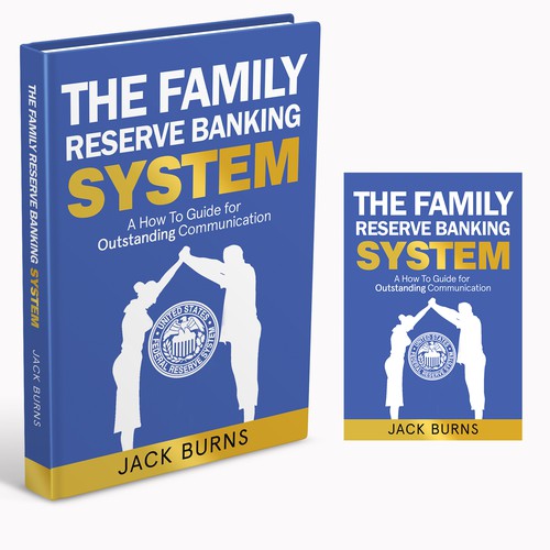 Create a cover for an investing eBook called The Family Reserve Banking ...