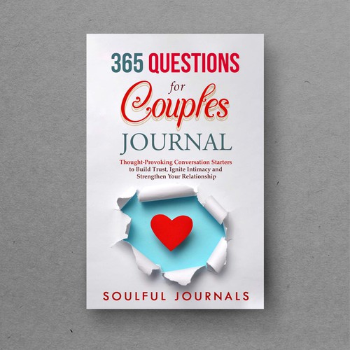 Designs | BOOK COVER: '365 Questions for Couples Journal' by Soulful ...