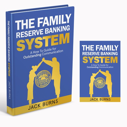 Create a cover for an investing eBook called The Family Reserve Banking ...