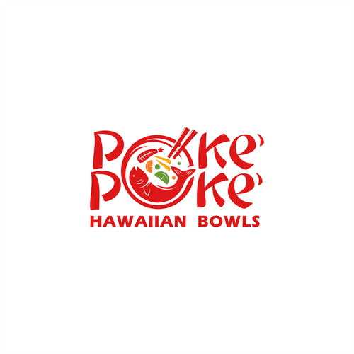 Poke' Bowl Restaurant Needs an Eye catching, modern, hip and memorable ...