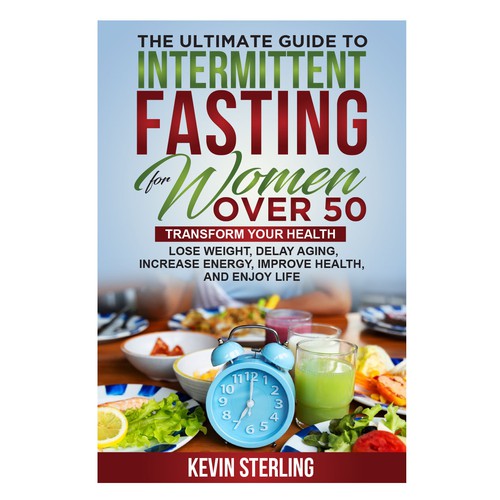 Designs | Ebook cover for The Ultimate Guide to Intermittent Fasting ...