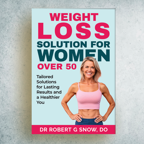 Designs | Weight Loss Simplified for Women Over 50 | Book cover contest