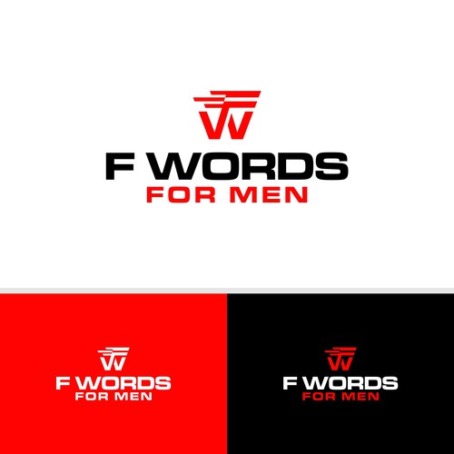 Designs | F Words for Men Needs a Logo | Logo design contest