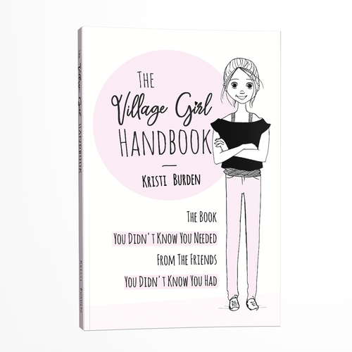 Design a book cover for "The Village Girl Handbook" | Book cover contest
