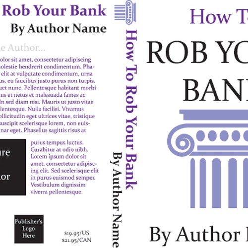 How to Rob Your Bank - Book Cover | Print or packaging design contest