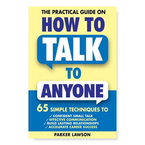 Designs | The Practical Guide on How to Talk to Anyone: 65 Simple ...