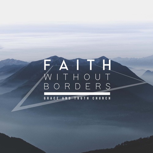 Designs | Faith Without Borders Sermon Series | Postcard, flyer or ...