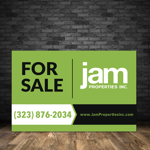 Create a sleek, modern Real Estate for sale sign for J.A.M. Properties ...