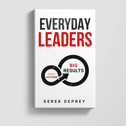 Designs | Design a book cover for everyday leaders! | Book cover contest