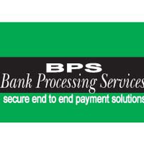 BPS Bank Processing Services secure end to end payment solutions needs ...