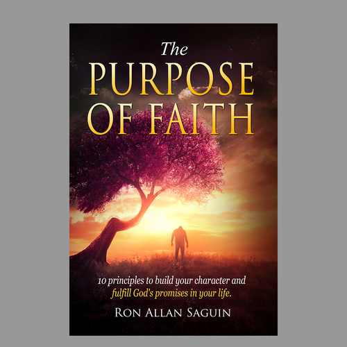 Designs | Cover for the book of the decade on faith and purpose | Book ...