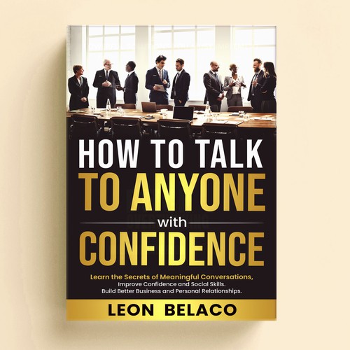 Designs | Book cover design for a the next best seller on How to Talk ...