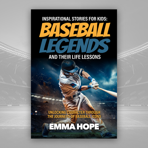 Designs | Inspirational Stories for Kids: Baseball Legends and Their ...