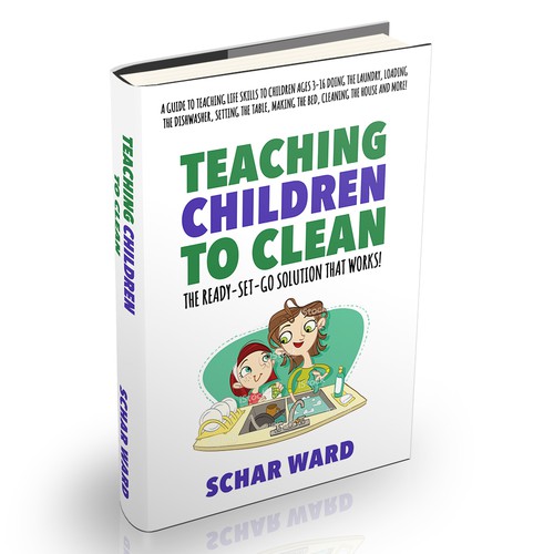 Parenting book cover design--Teaching Children to Clean: The Ready-Set ...