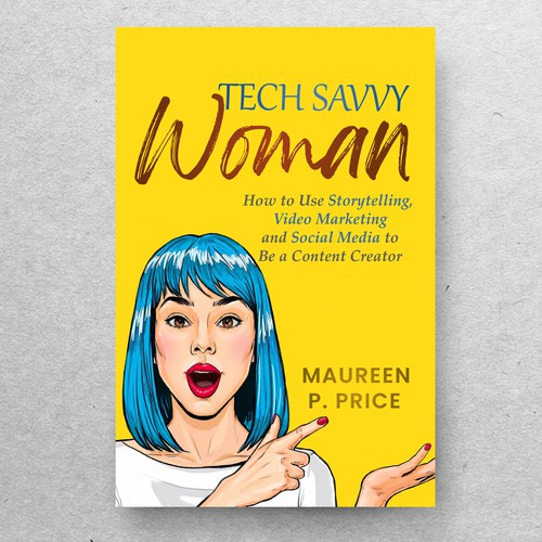 Designs | Design an ebook cover for tech savvy woman | Book cover contest