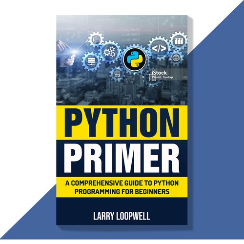 Designs | Python Programming For Beginners Book Cover | Book cover contest