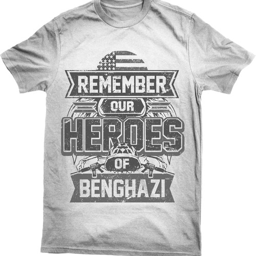 Remember our Heroes of Benghazi | T-shirt contest