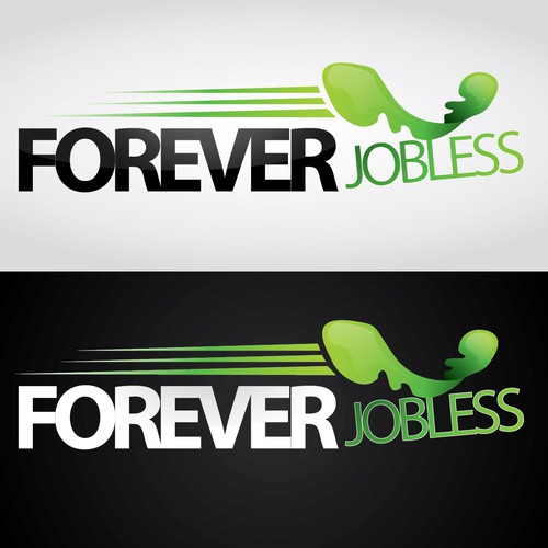 Create the next logo for Forever Jobless | Logo design contest