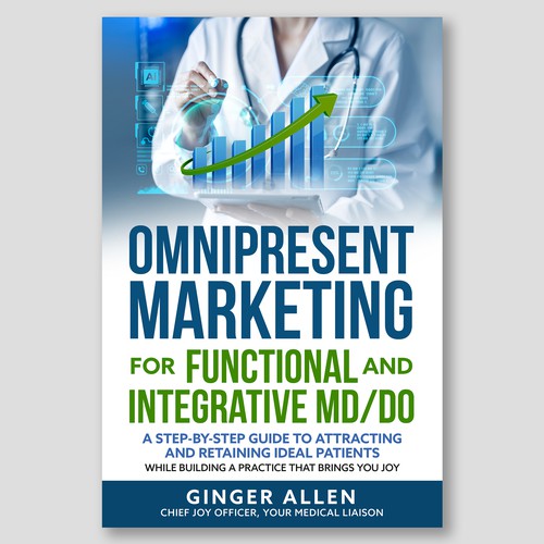 Designs | Book Cover that inspires functional medicine doctors to grow ...