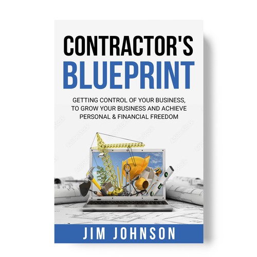 Designs | Design a best selling book cover for contractors | Book cover ...