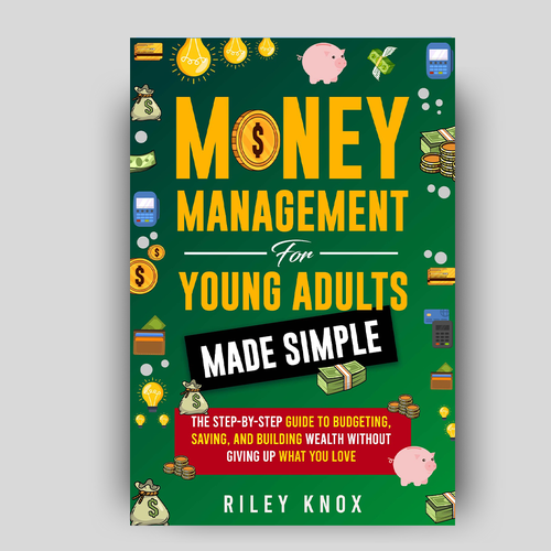Designs | Design Fun & Practical Money Book Cover for Young Adults ...
