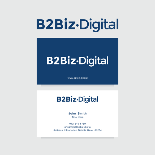 Create a Logo and a Biz Card for B2Biz.Digital | Logo & business card ...
