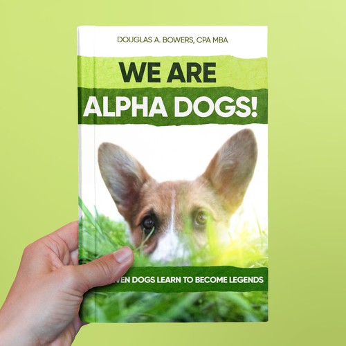 Designs | Cover for business book based on a tale of accomplishment ...