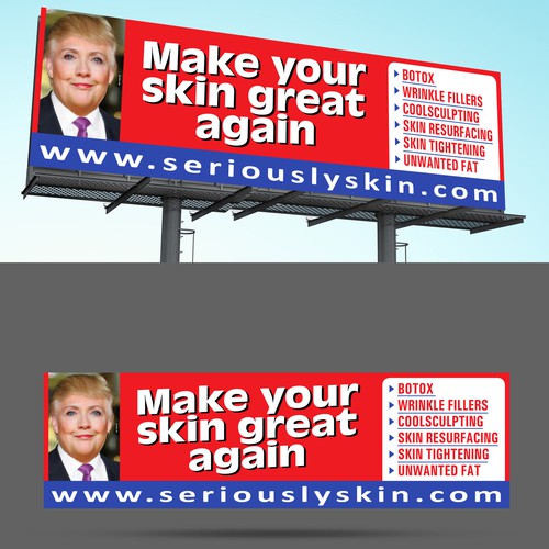 Creative billboard for Seriously Skin Medical Spa | Signage contest