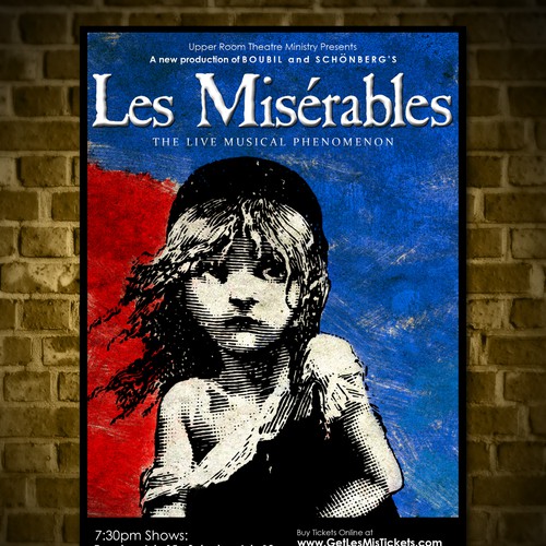 Designs | Need Awesome Poster Design for New "LES MISÉRABLES" Musical ...