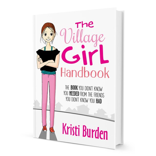 Design a book cover for "The Village Girl Handbook" | Book cover contest
