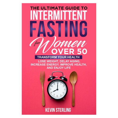 Designs | Ebook cover for The Ultimate Guide to Intermittent Fasting ...