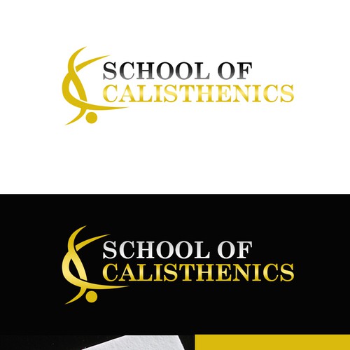 School of Calisthenics needs an exceptional logo!! | Logo design contest