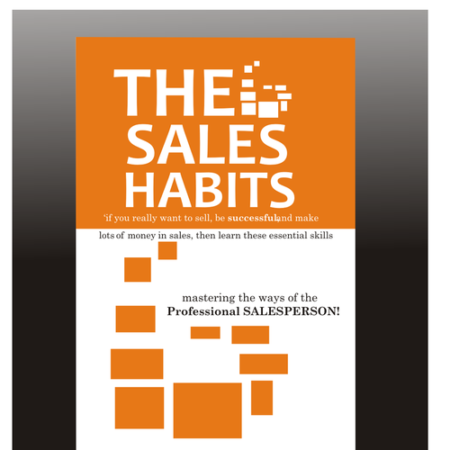 Create a modern, fresh and brilliant book cover for "The 6 Sales Habits ...