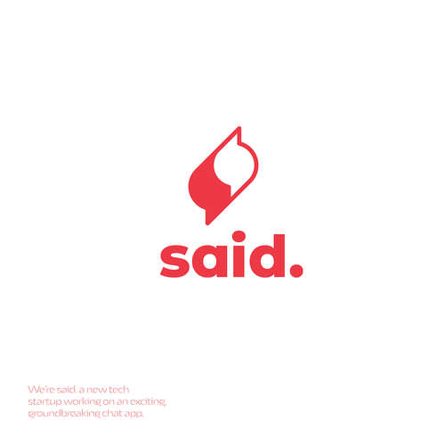Designs | “said.” Global chat application | Logo design contest