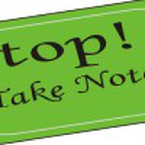 "Stop! Take Notes" Logo | Logo design contest