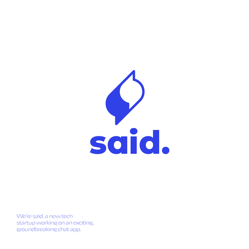 Designs | “said.” Global chat application | Logo design contest