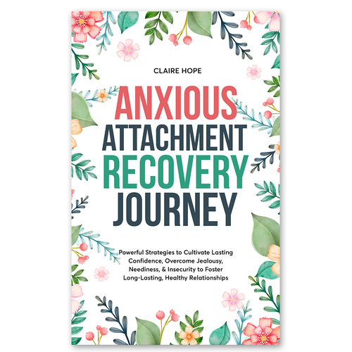 Designs | Design a Book Cover for a book on "Anxious Attachment ...