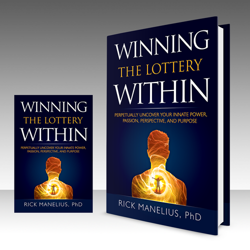 Design a book cover for Winning The Lottery Within! | Book cover contest