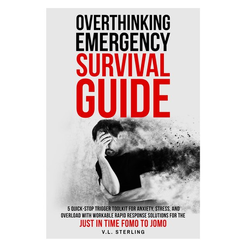 Designs | THE Overthinking Emergency Survival Guide | Book cover contest