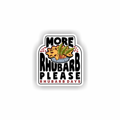 Designs | Rhubarb Days "More Rhubarb, Please" Sticker | Sticker contest