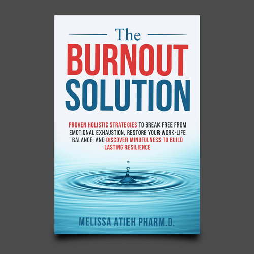 Designs | Design a Captivating Cover for a Book about Burnout | Book ...
