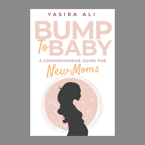 Designs | Design a pregnancy book cover for first time moms | Book ...