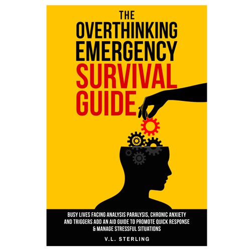 Designs | THE Overthinking Emergency Survival Guide | Book cover contest